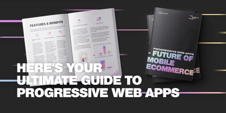 The Ultimate Guide to PWA eBook | scandiweb The Ultimate Guide to PWA eBook | scandiweb