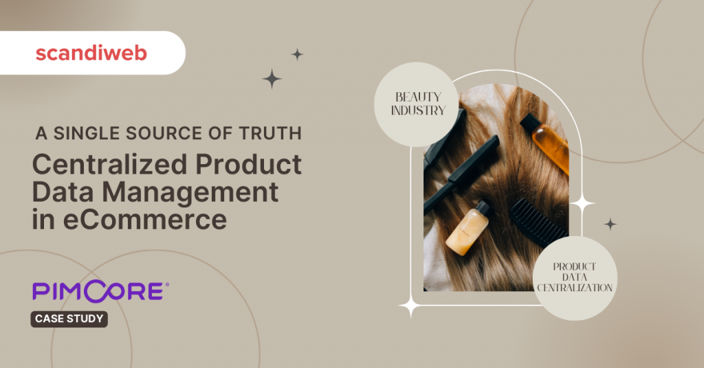 Centralized eCommerce Product Data Management with Pimcore