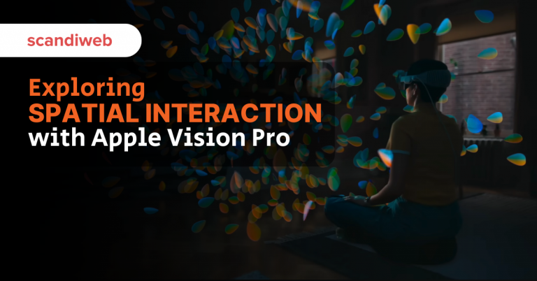 Apple Vision Pro and Spatial Interaction for eCommerce - scandiweb