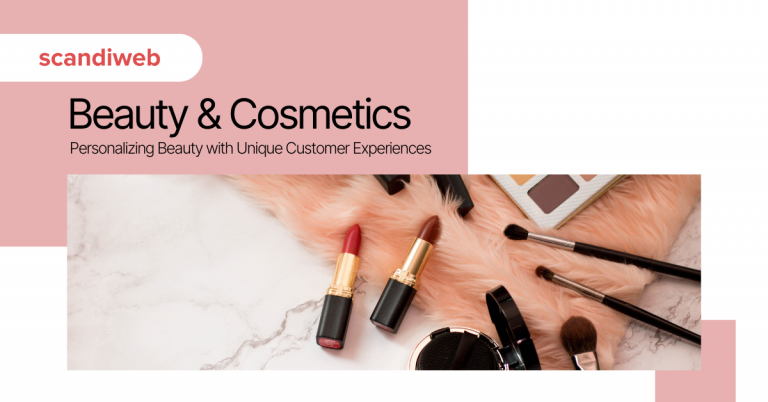 Beauty & Cosmetics: Unique Customer Experiences for eCommerce - scandiweb