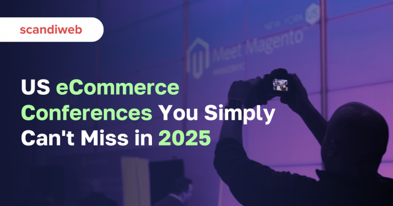 Top 10 eCommerce Conferences in the US (2025) - scandiweb